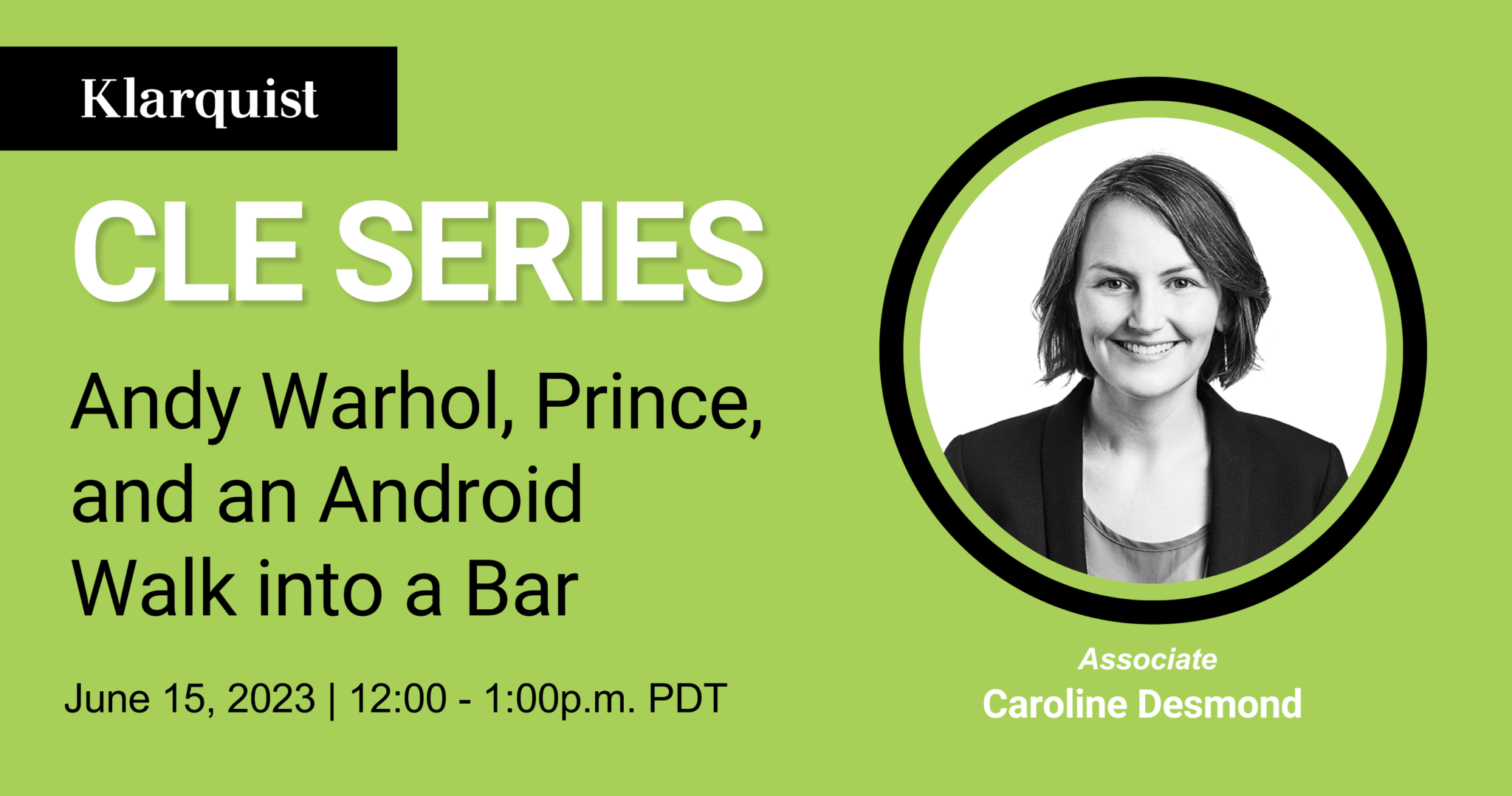 Klarquist » June 15th CLE: Andy Warhol, Prince, and an Android Walk ...